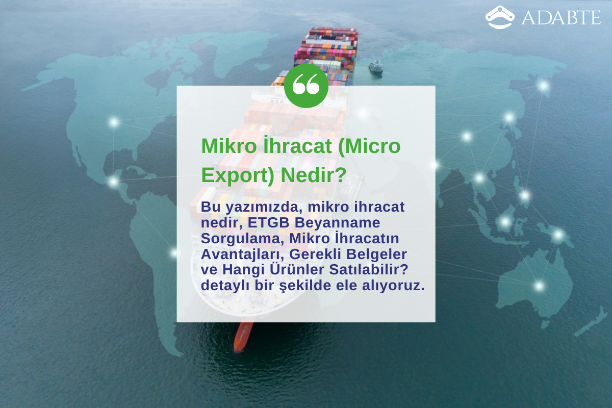 Mikro İhracat (Micro Export) Nedir? - ADABTE International